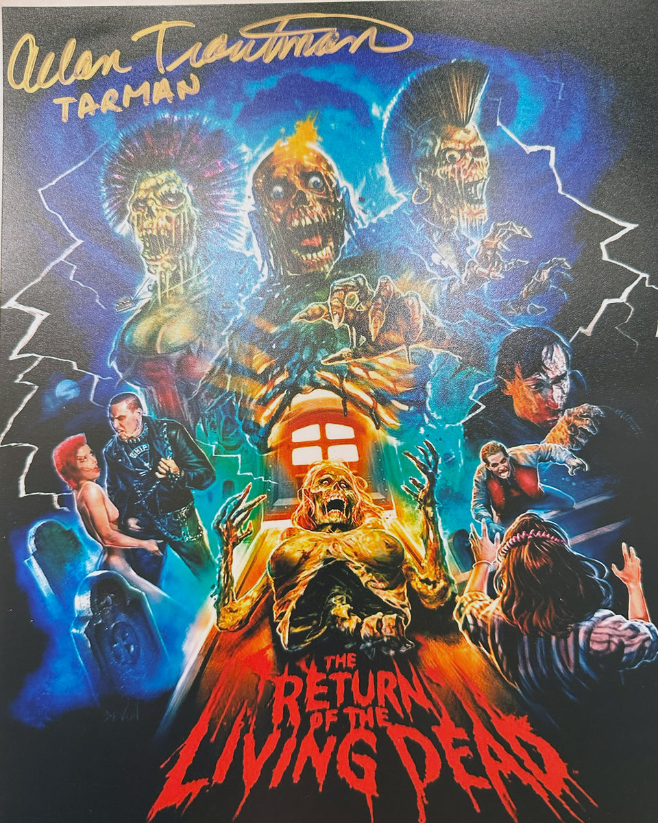 Return Of The Living Dead Allan Trautman TARMAN signed 8x10 photo ...